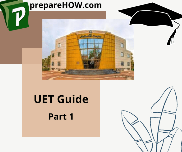 Frequently Asked Questions About UET University | Best UET Guide Part 1